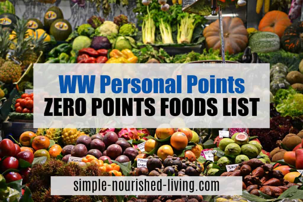 WW Personal Points Zero Points Foods - Non Starchy Vegetables