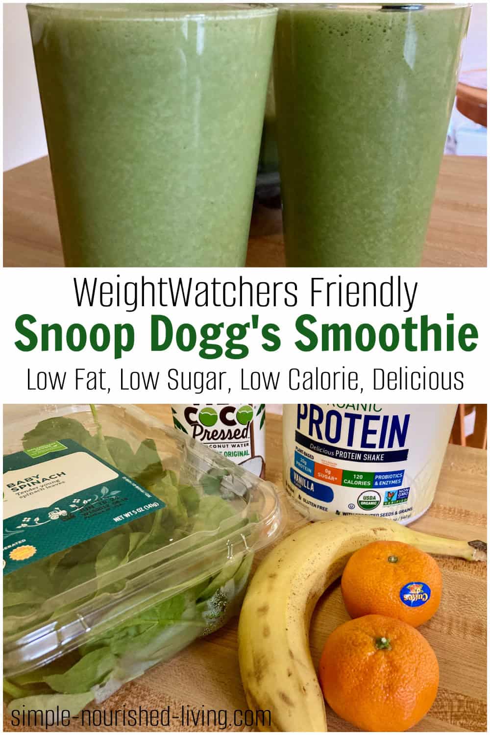 Snoop Dogg Favorite Green Smoothie Recipe • Simple Nourished Living