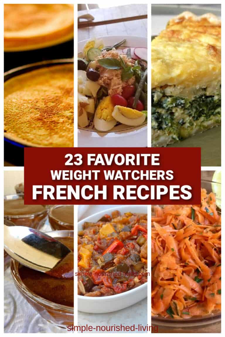 23 Easy Weight Watchers French Recipes • Simple Nourished Living