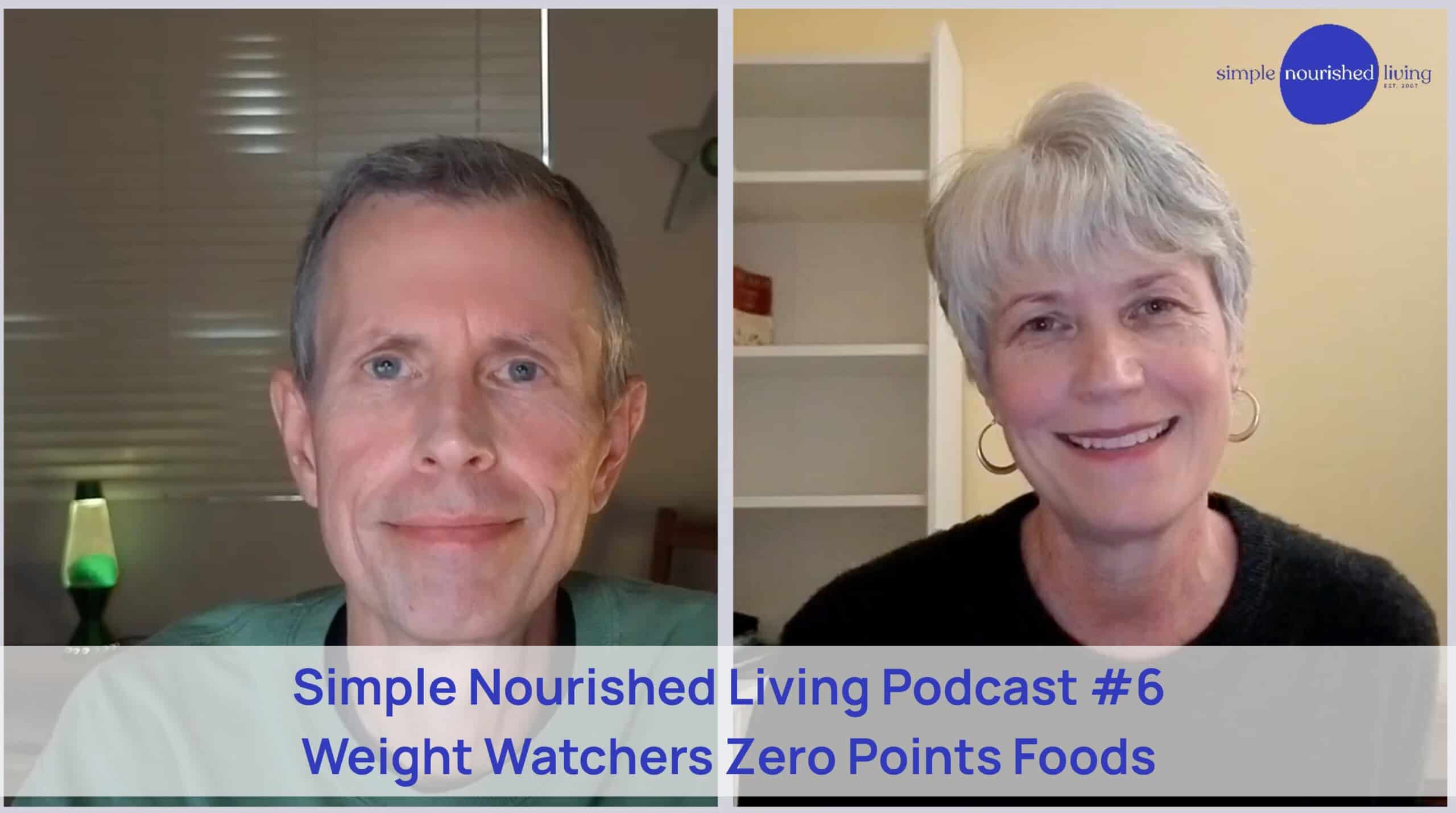 WW Zero Points Foods Discussion • Simple Nourished Living