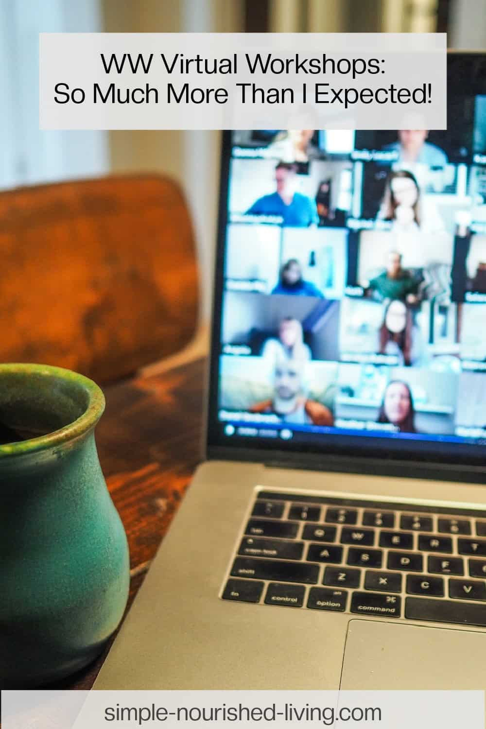 All About WW Virtual Workshops | Simple Nourished Living