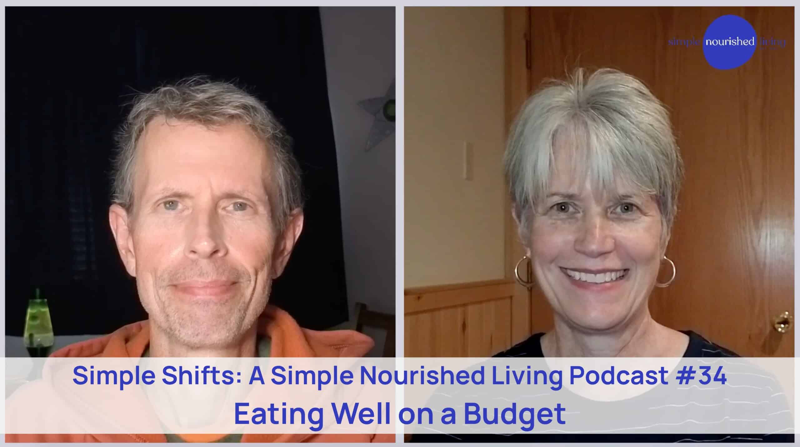 Eating Well on a Budget • Simple Nourished Living