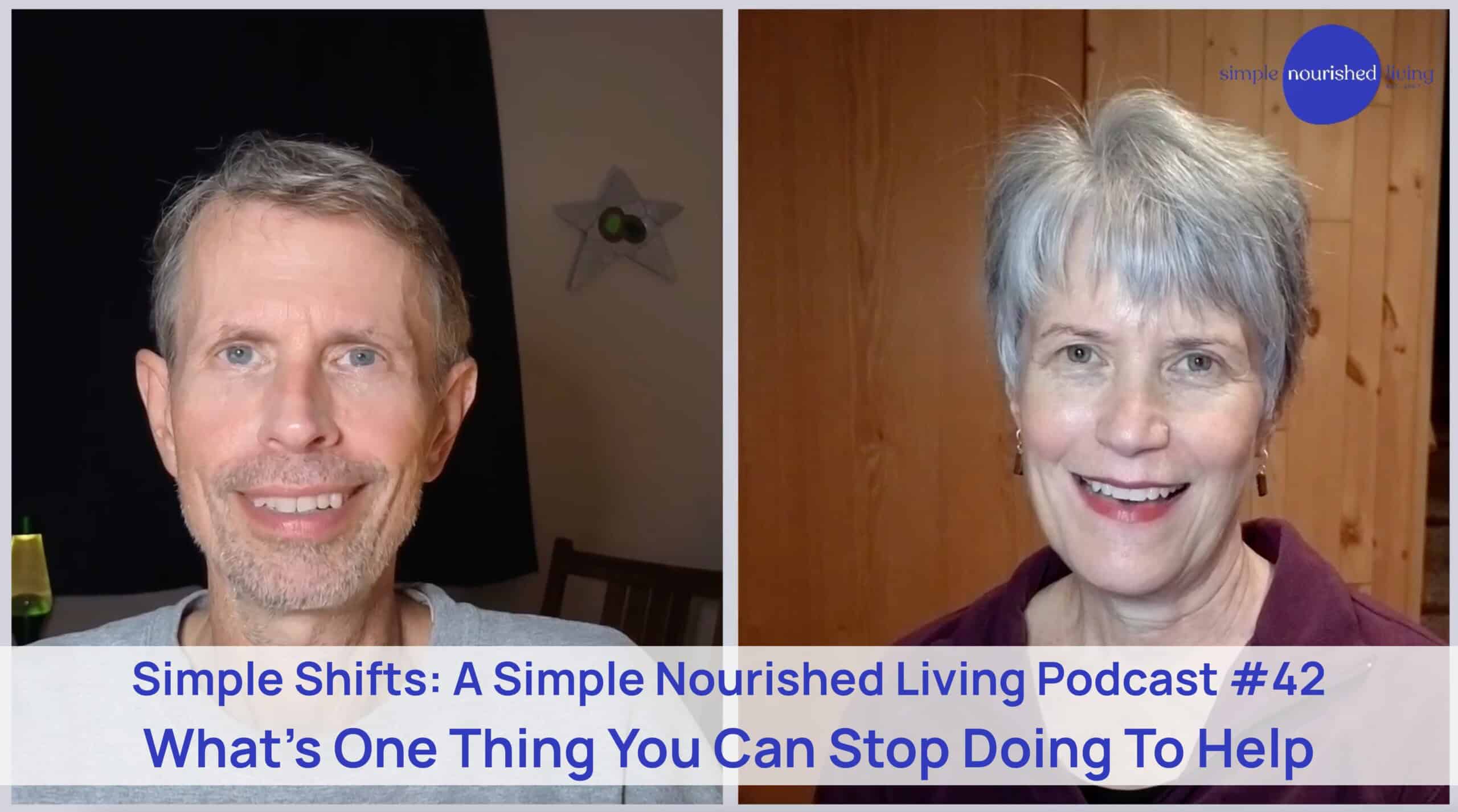What's One Thing You Can Stop Doing To Help • Simple Nourished Living ...